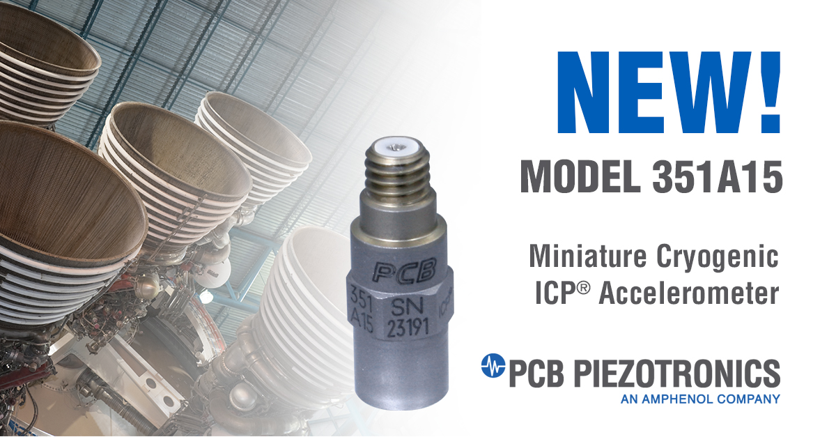 PCB's newest Miniature Cryogenic ICP Accelerometer can withstand ...